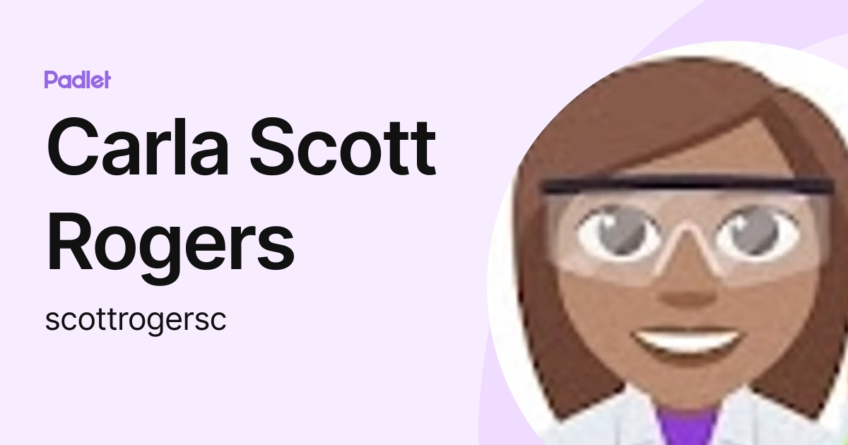 Carla Scott Rogers (scottrogersc) profile | Padlet