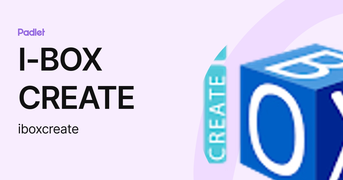I-BOX CREATE (iboxcreate) profile | Padlet