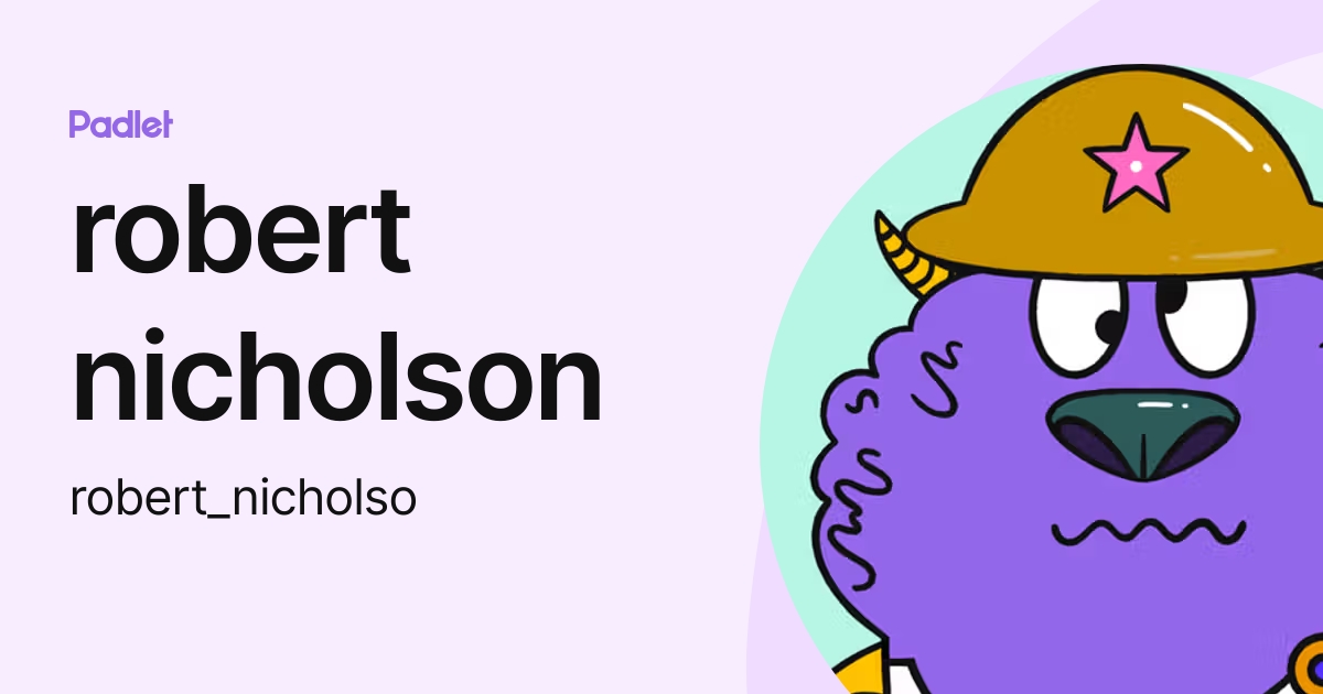 robert nicholson (robert_nicholso) profile | Padlet