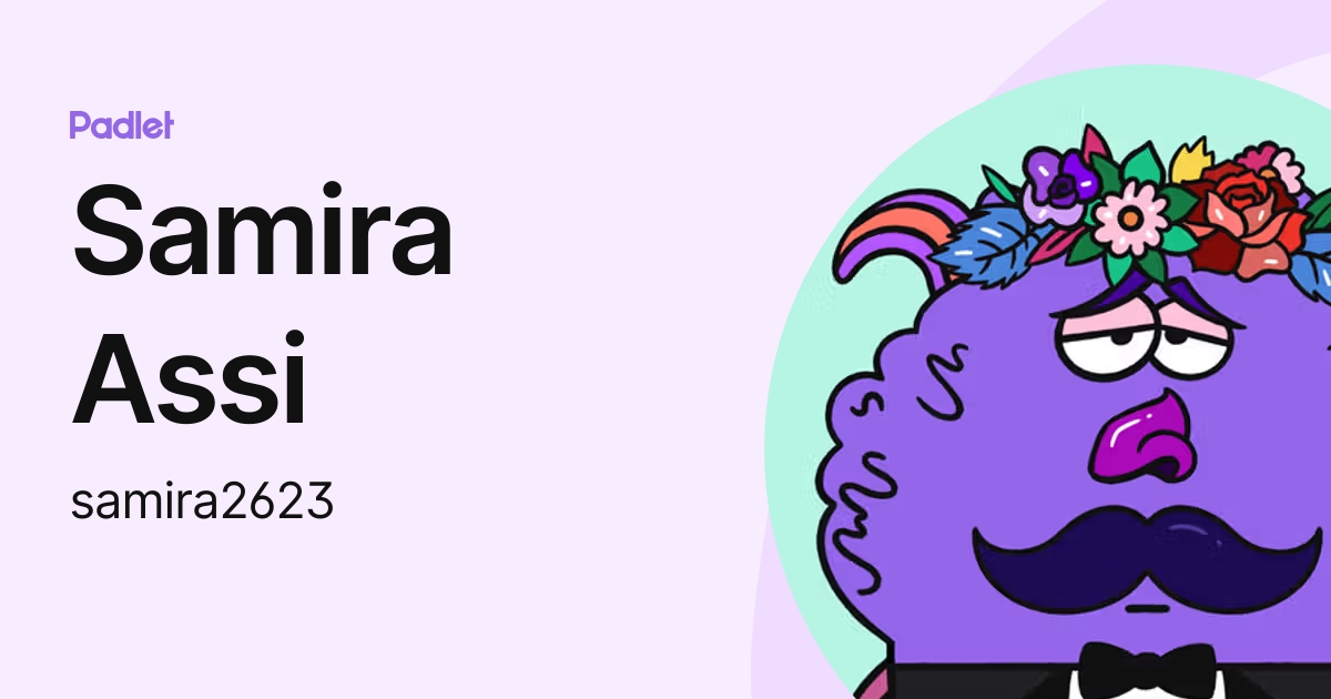 Samira Assi (samira2623) profile | Padlet