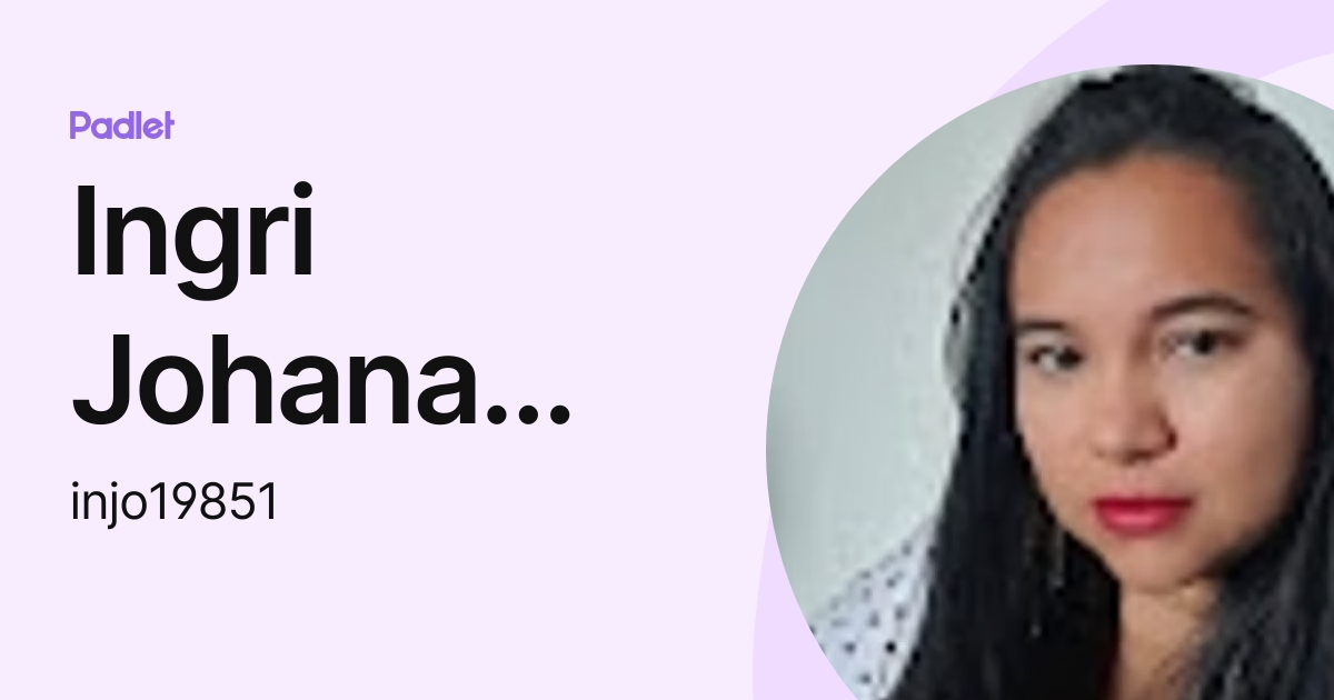 Ingri Johana Vergara Reino (injo19851) profile | Padlet