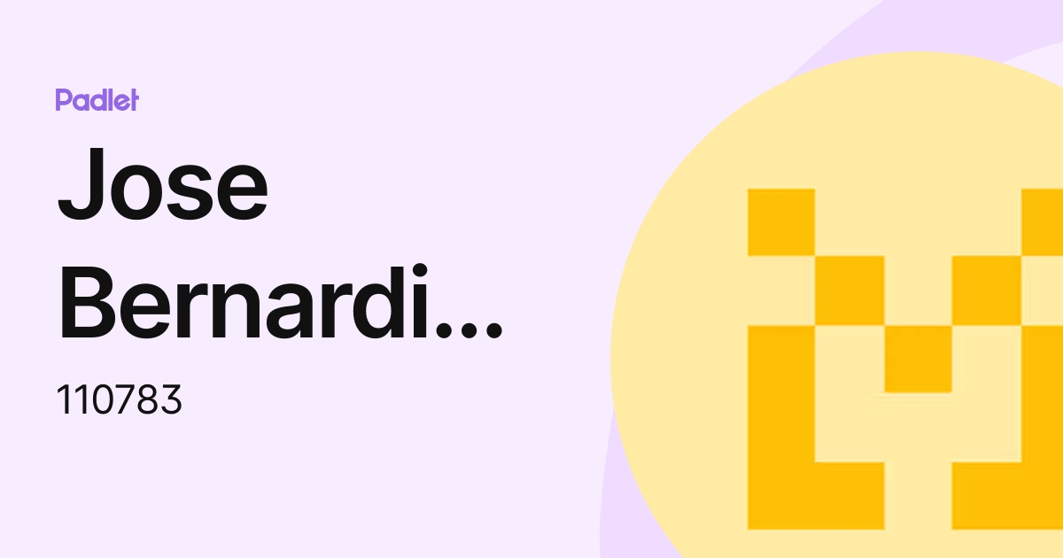 Jose Bernardino Resendiz (110783) profile | Padlet