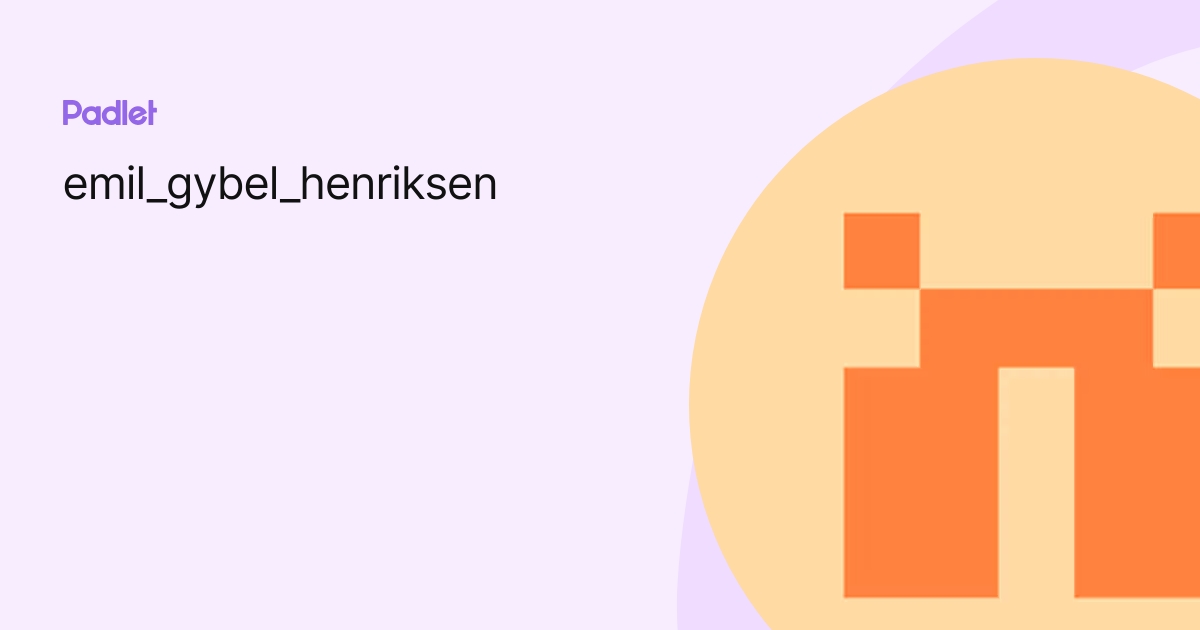 emil_gybel_henriksen profile | Padlet