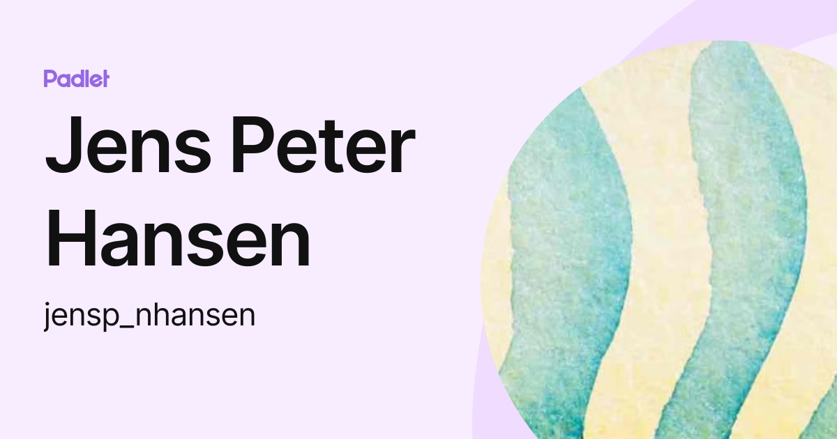 Jens Peter Hansen Jensp Nhansen Profile Padlet
