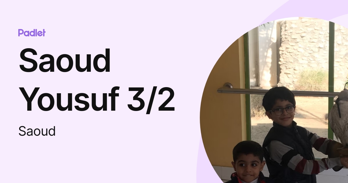Saoud Yousuf 3/2 (Saoud) profile | Padlet