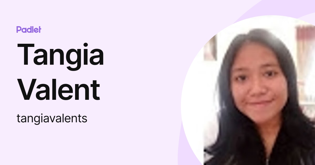 Tangia Valent (tangiavalents) profile | Padlet