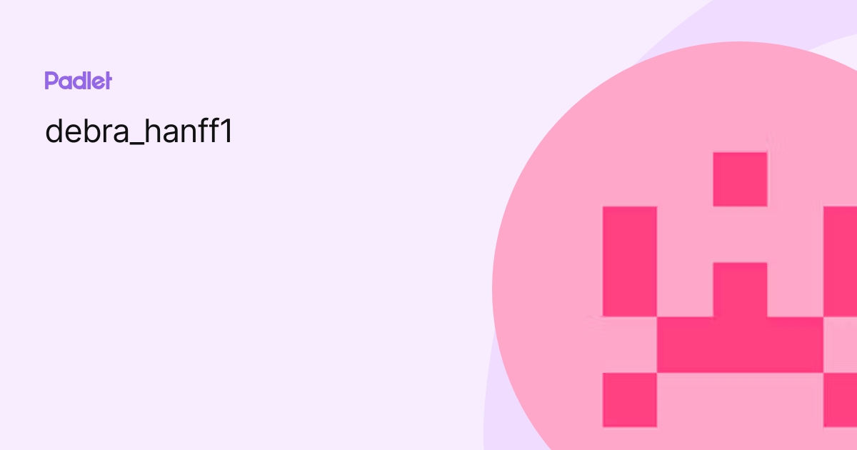 debra_hanff1 profile | Padlet