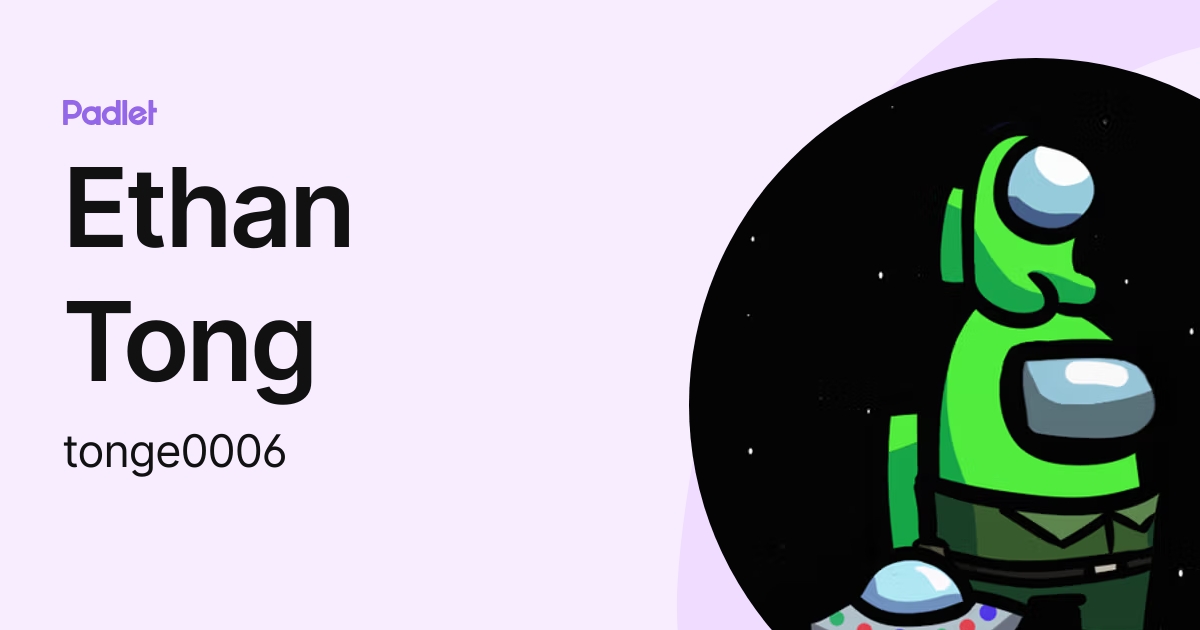 Ethan Tong (tonge0006) profile | Padlet