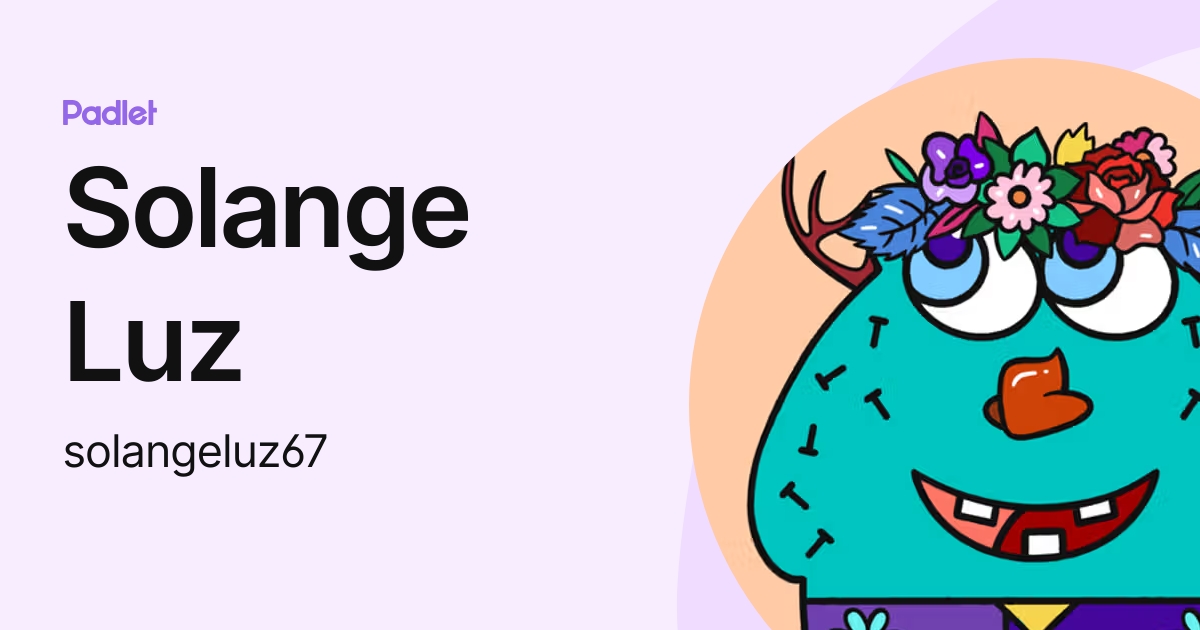 Solange Luz (solangeluz67) profile | Padlet