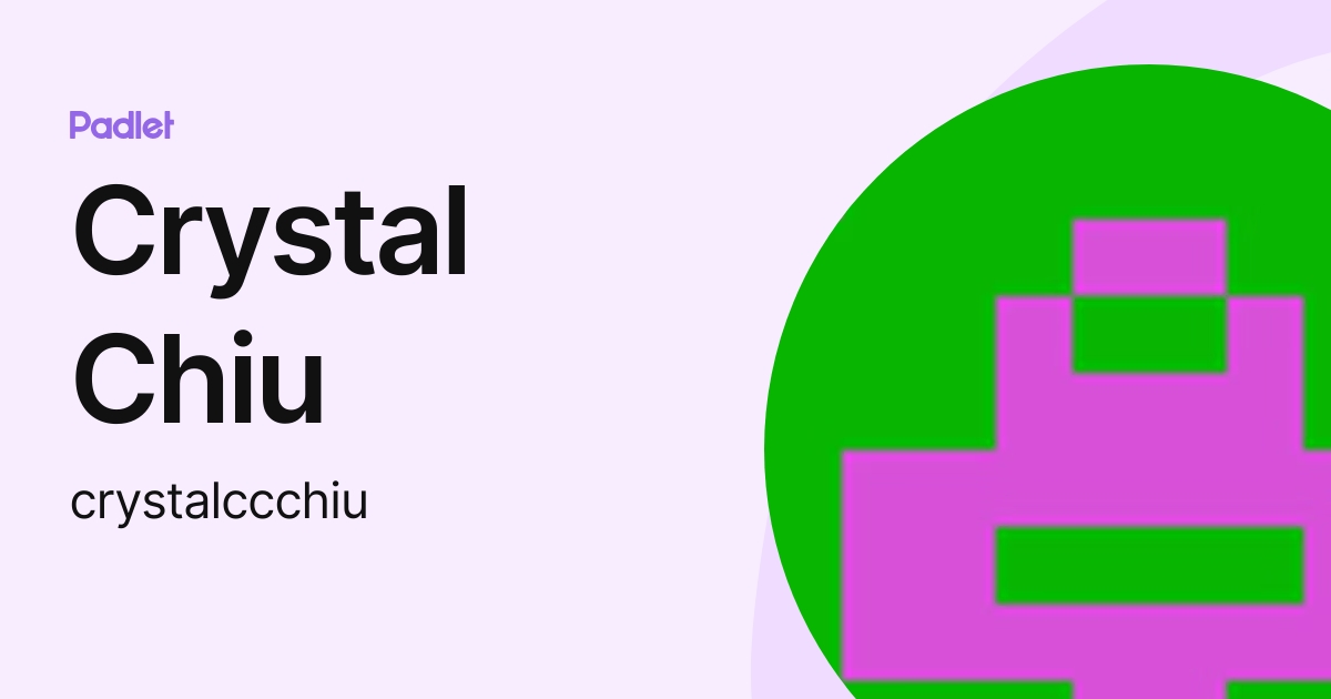 Crystal Chiu (crystalccchiu) profile | Padlet