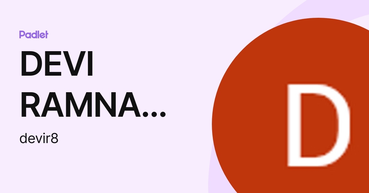 DEVI RAMNAUTH (devir8) profile | Padlet