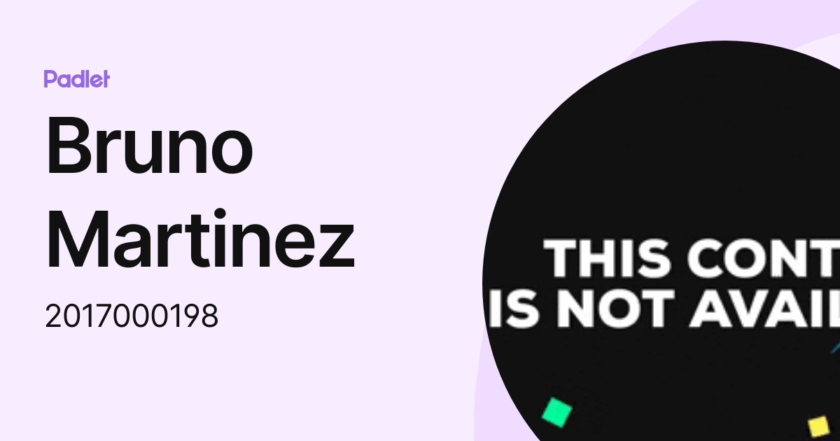 Bruno Martinez (2017000198) profile | Padlet