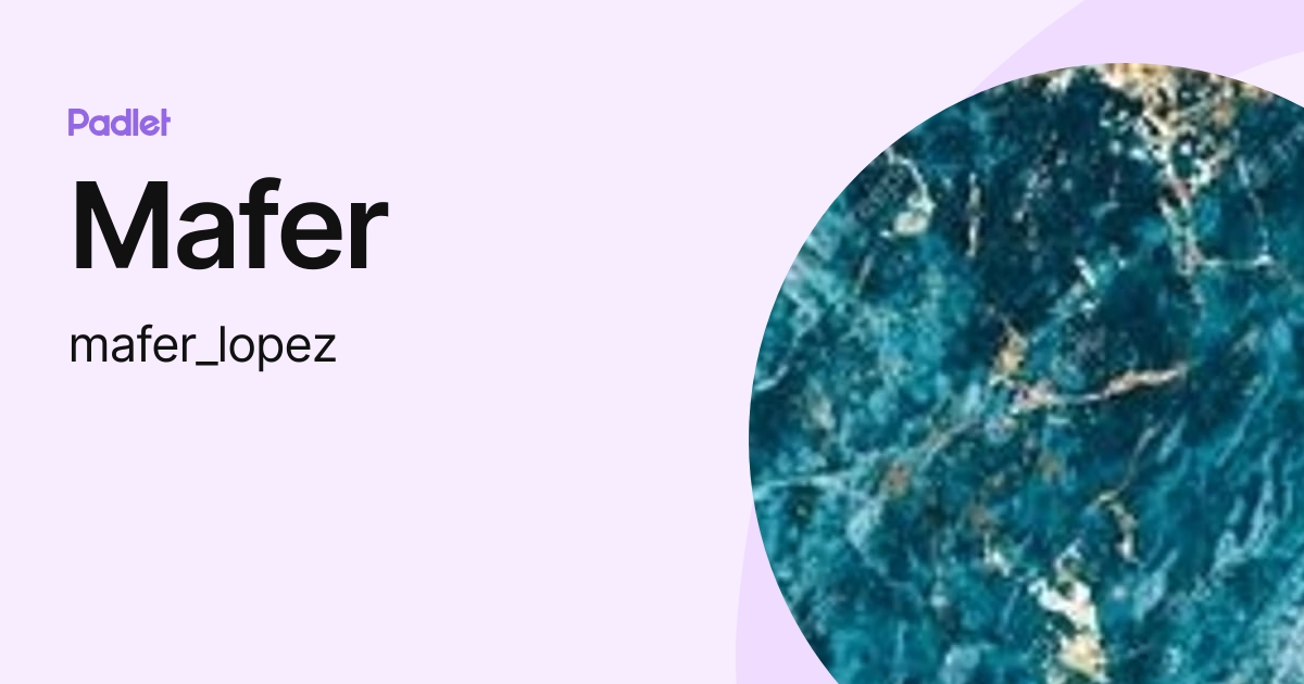 Mafer (mafer_lopez) profile | Padlet