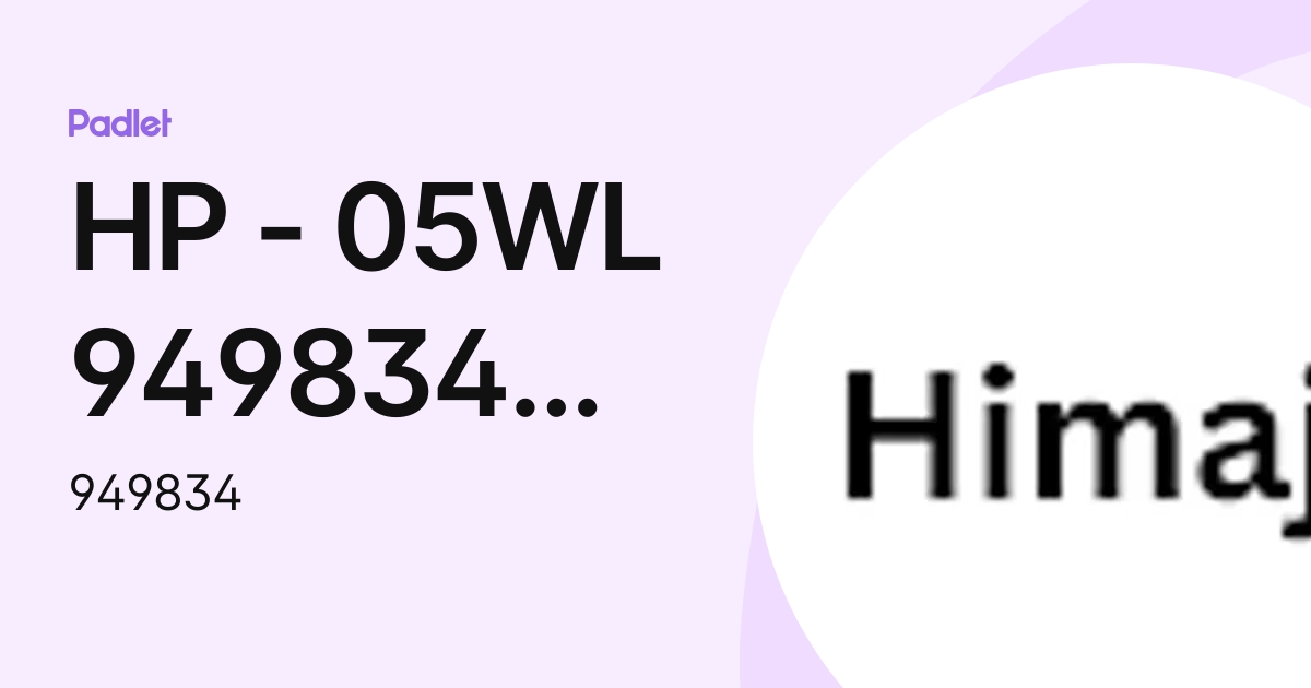 HP - 05WL 949834 Credit Valley PS (949834) profile | Padlet