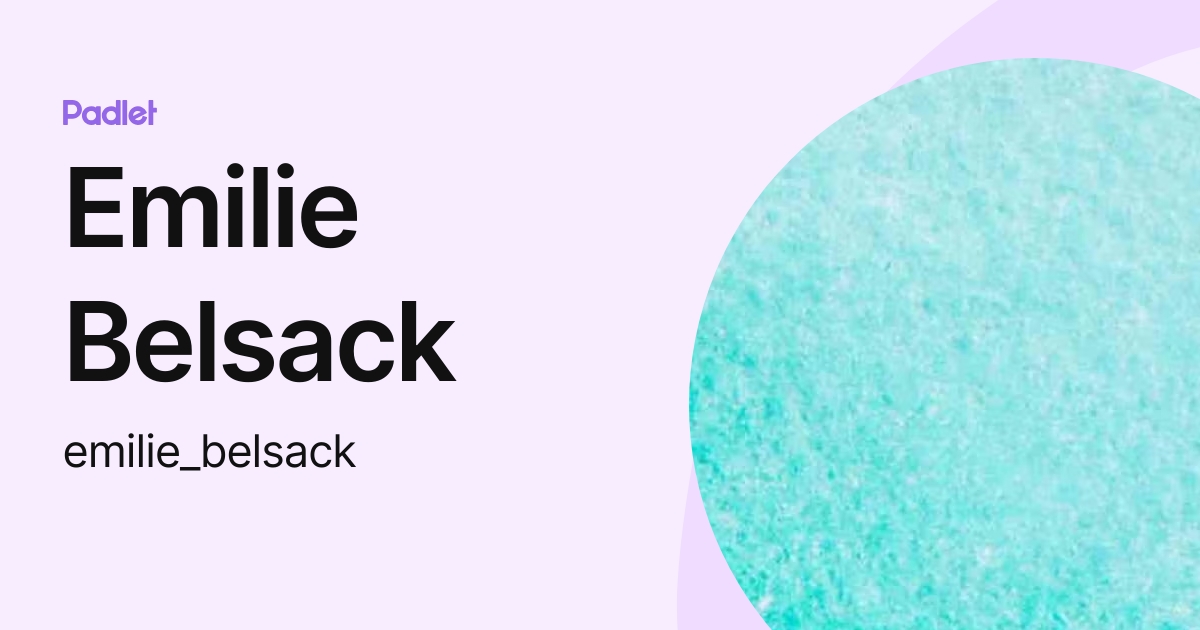 Emilie Belsack (emilie_belsack) profile | Padlet