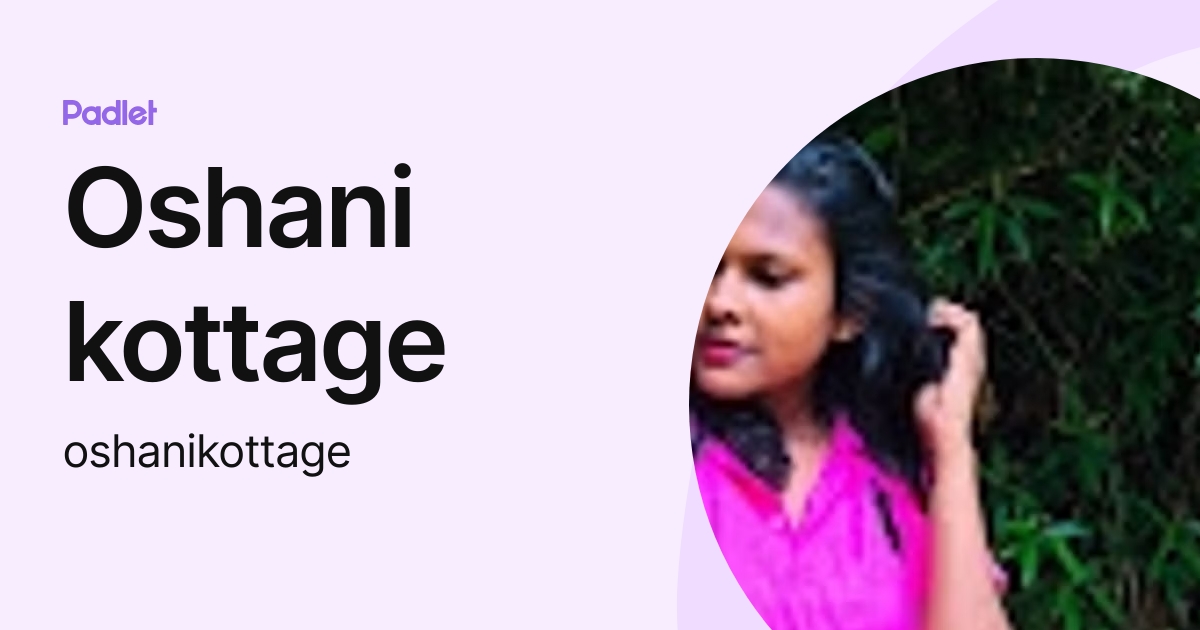 Oshani kottage (oshanikottage) profile | Padlet