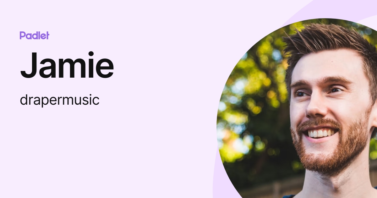 Jamie (drapermusic) profile | Padlet
