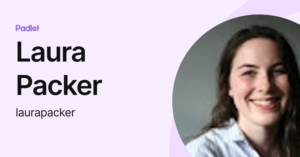 Laura Packer (laurapacker) profile | Padlet