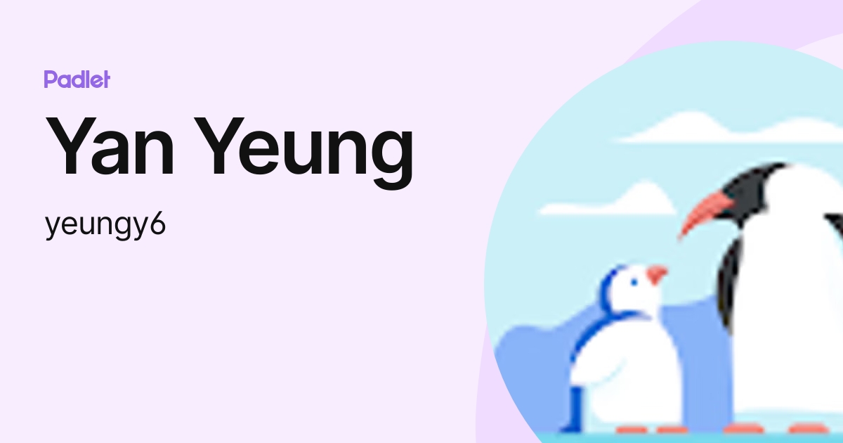 Yan Yeung (yeungy6) profile | Padlet