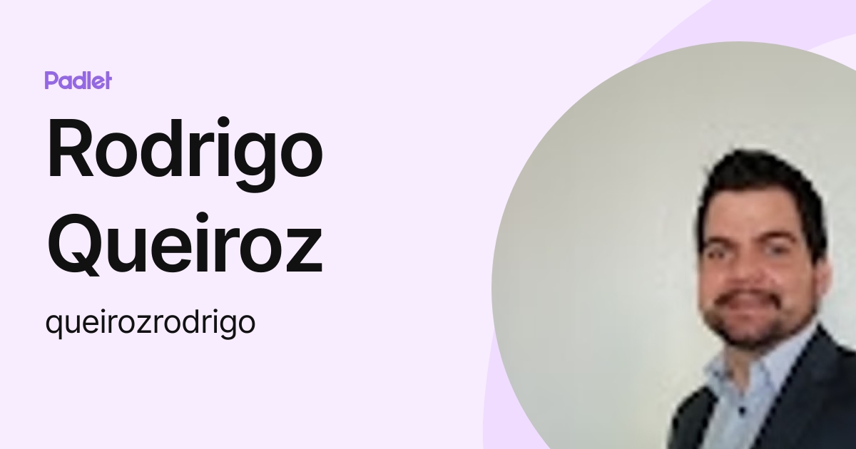 Rodrigo Queiroz (queirozrodrigo) profile | Padlet
