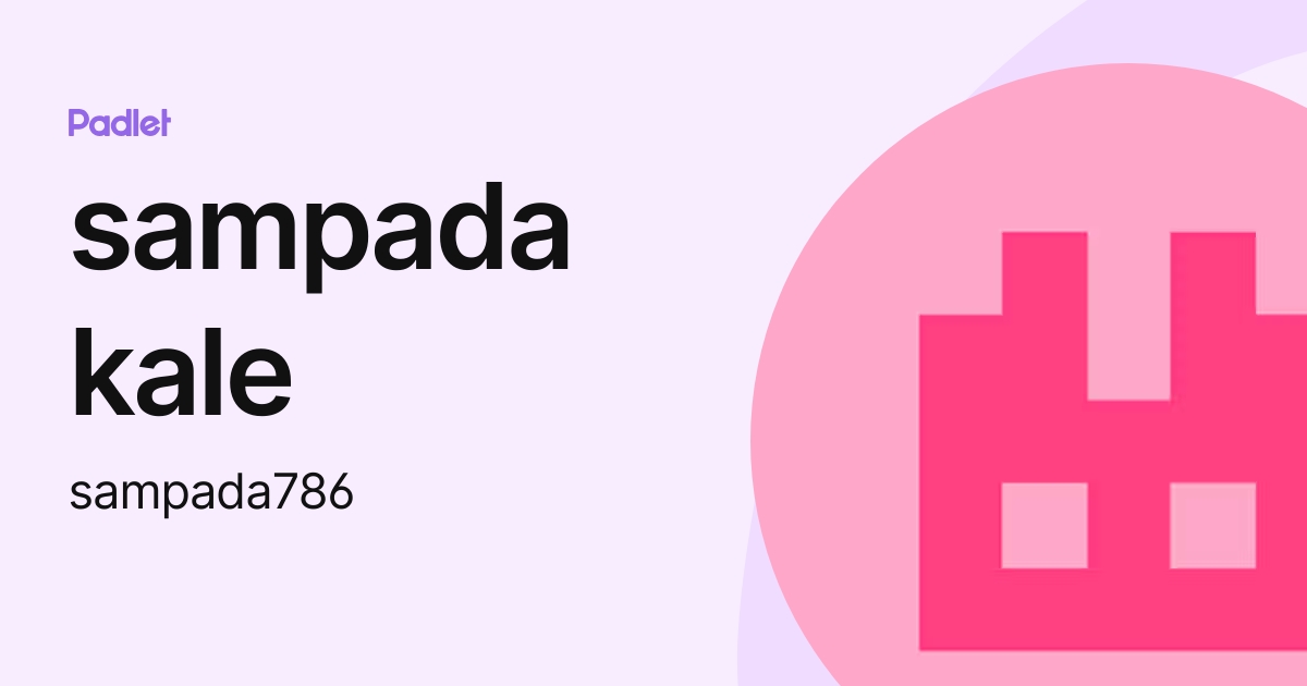 sampada kale (sampada786) profile | Padlet
