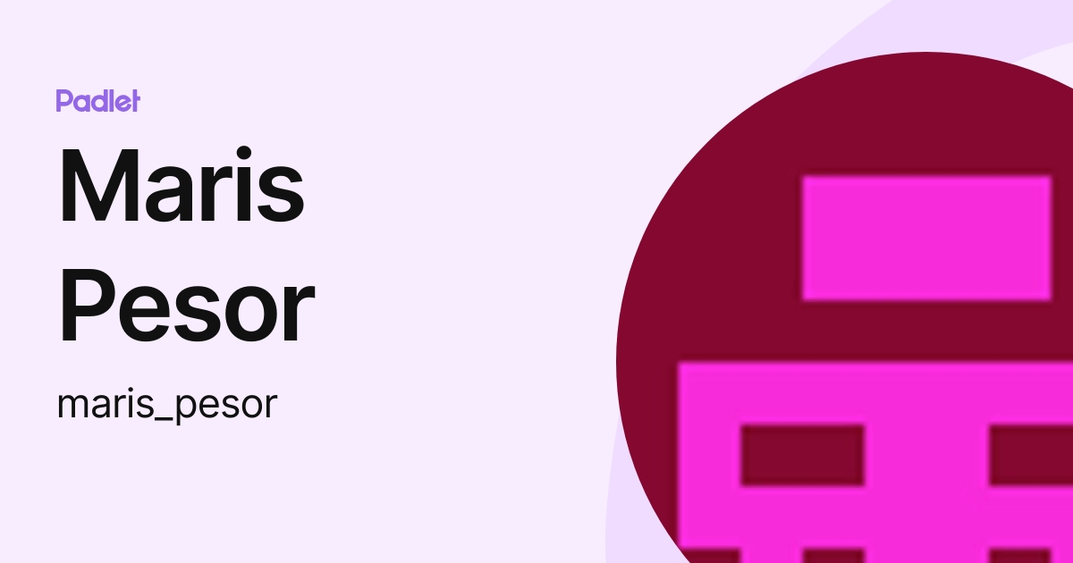 Maris Pesor (maris_pesor) profile | Padlet