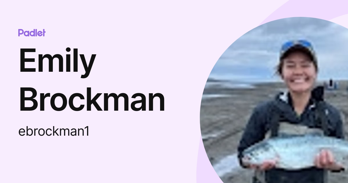 Emily Brockman (ebrockman1) profile | Padlet