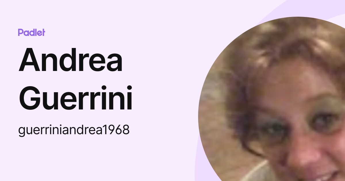 Andrea Guerrini (guerriniandrea1968) profile | Padlet