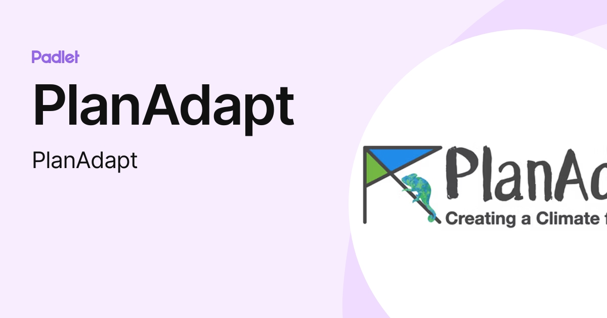 PlanAdapt (PlanAdapt) profile | Padlet