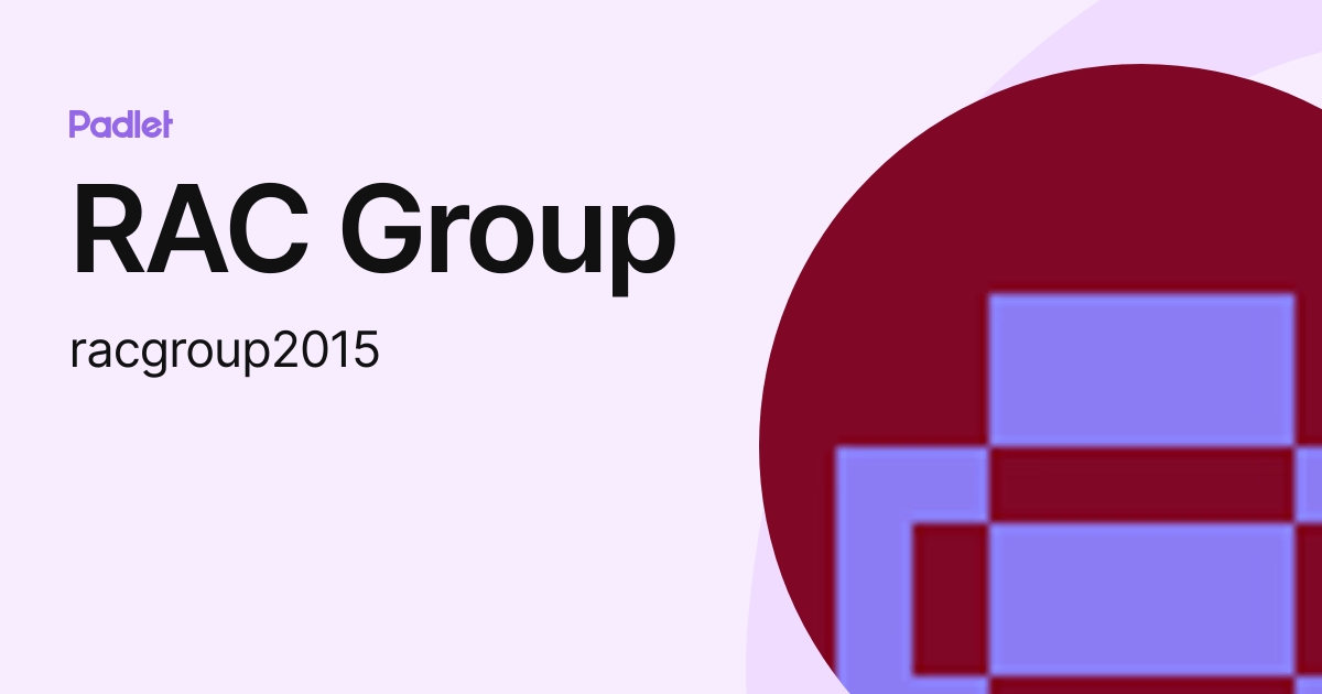 RAC Group (racgroup2015) profile | Padlet