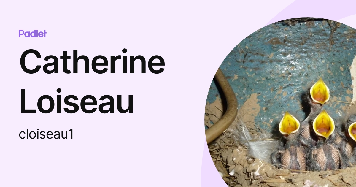 Profil de Catherine Loiseau (cloiseau1) | Padlet
