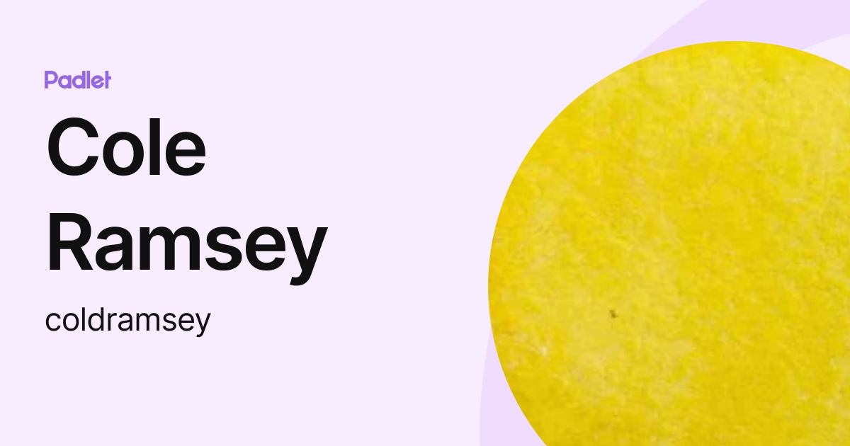 Cole Ramsey (coldramsey) profile | Padlet