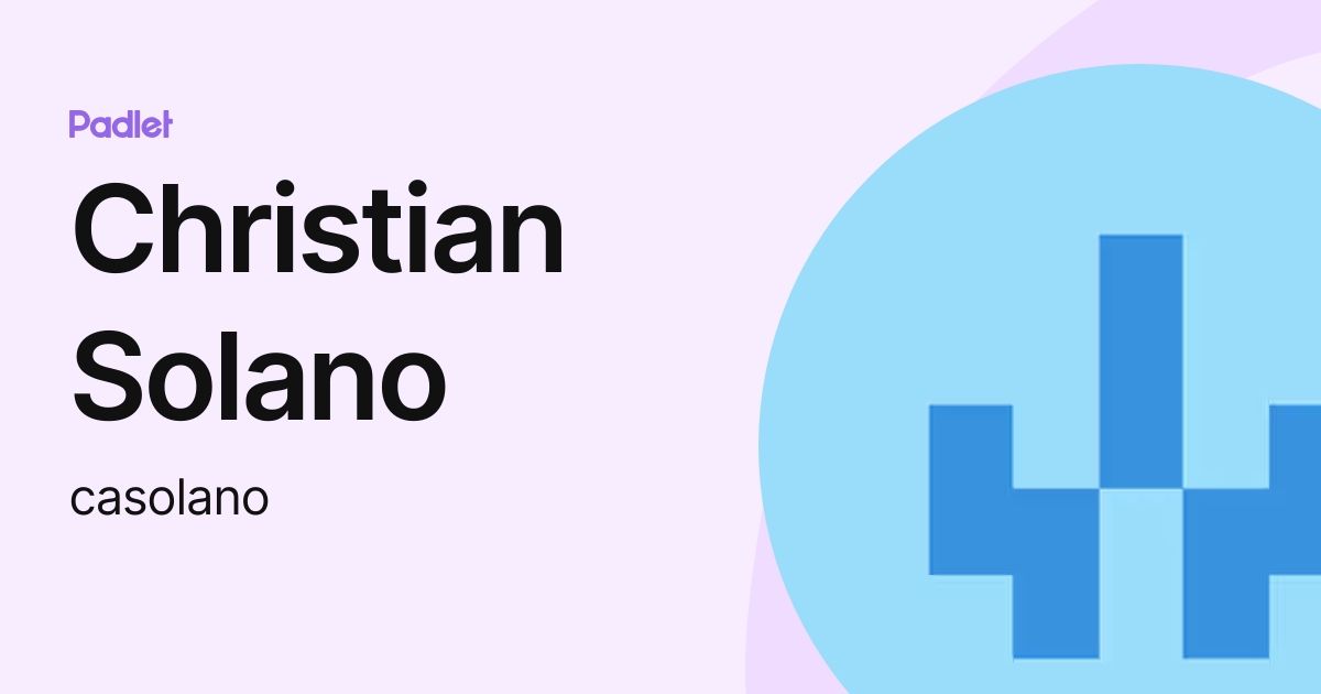 Christian Solano (casolano) profile | Padlet