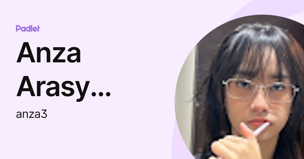 Anza Arasy Garuda (anza3) profile | Padlet