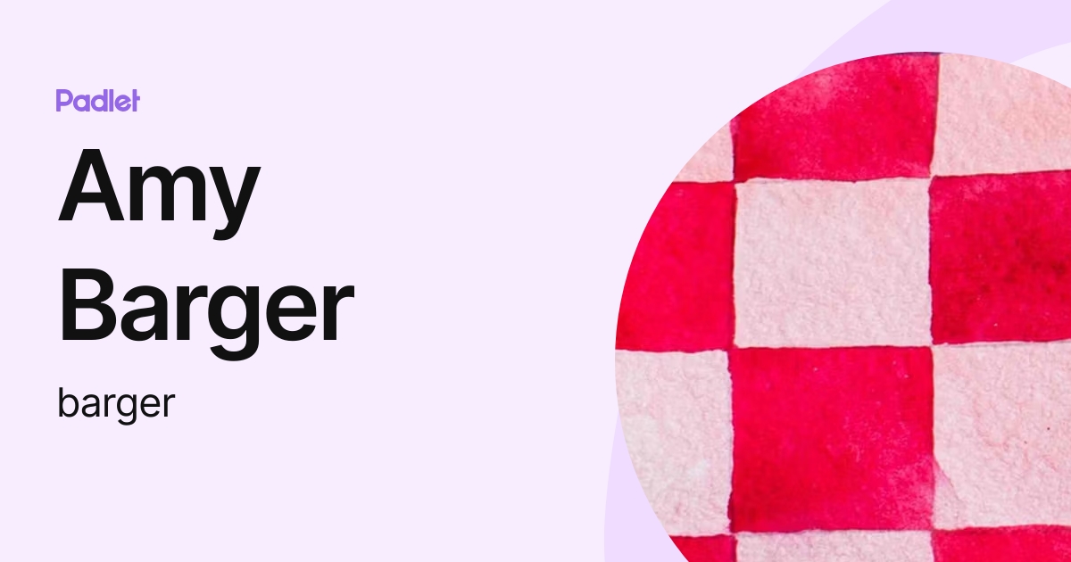 Amy Barger (barger) profile | Padlet