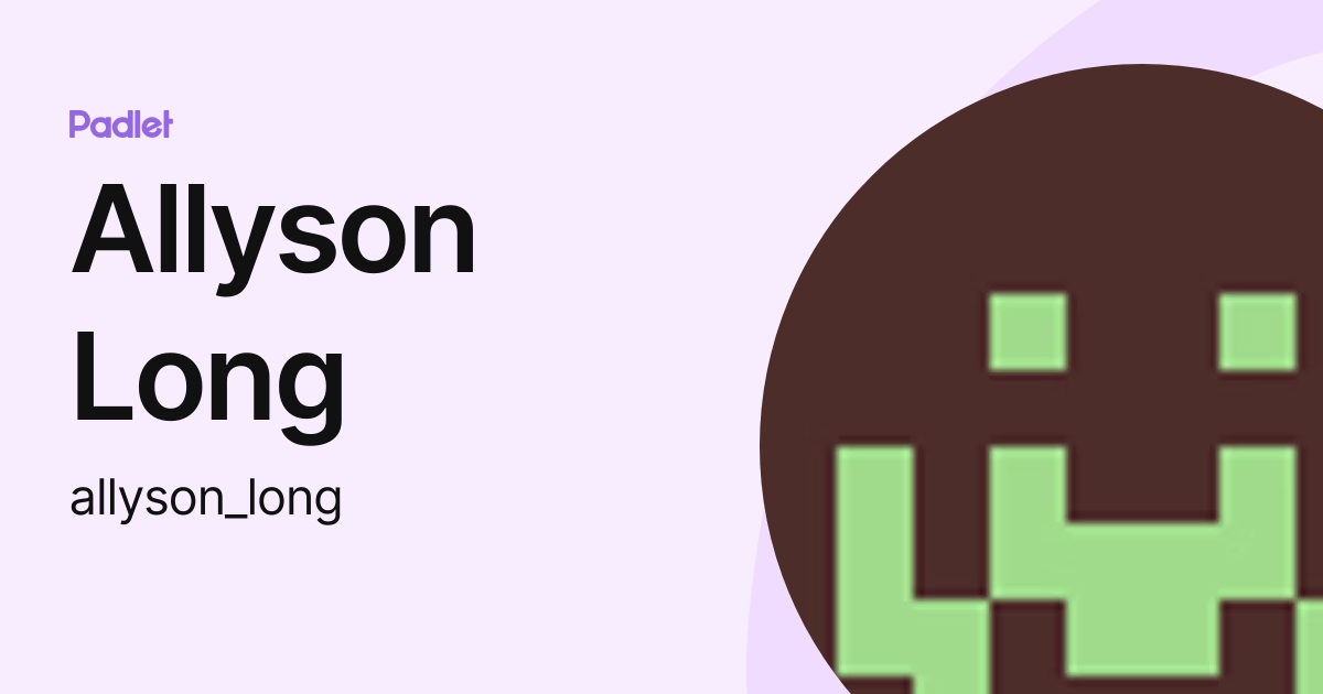 Allyson Long (allyson_long) profile | Padlet