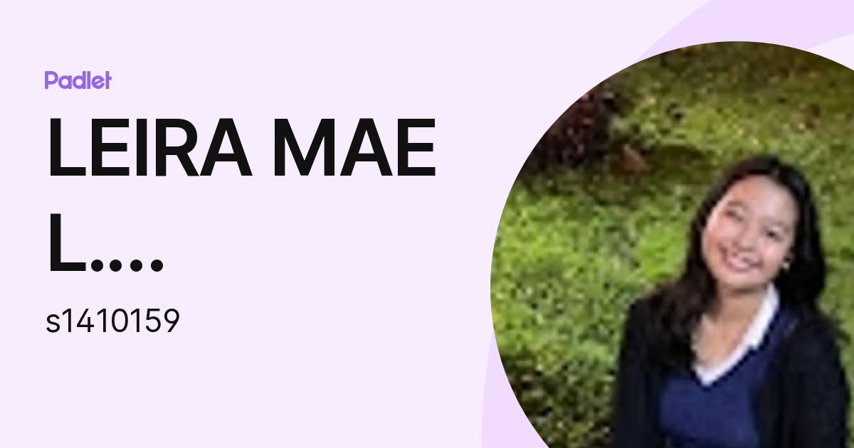 LEIRA MAE L. CUACHON (s1410159) profile | Padlet