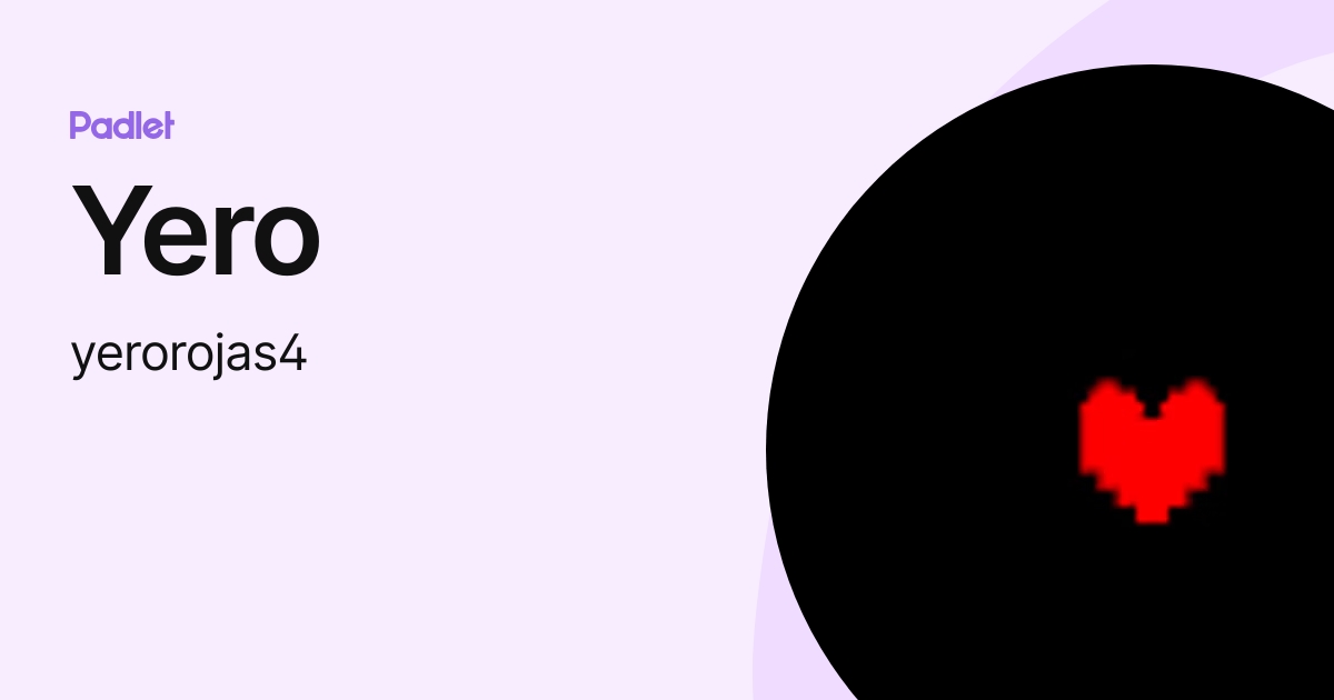 Yero (yerorojas4) profile | Padlet