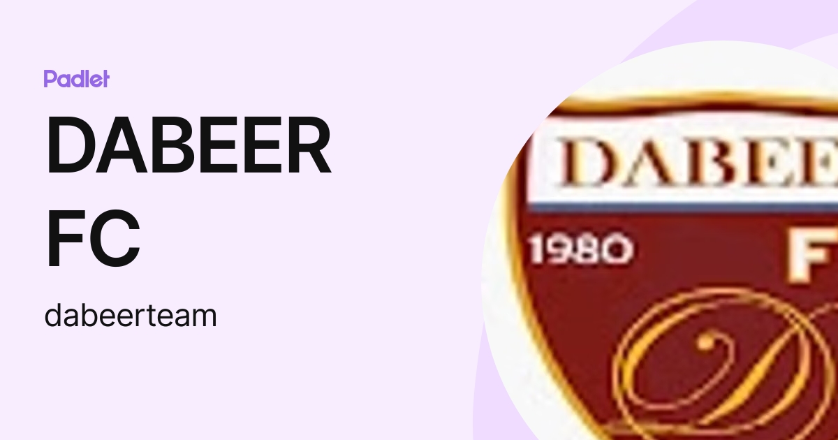 DABEER FC (dabeerteam) profile | Padlet