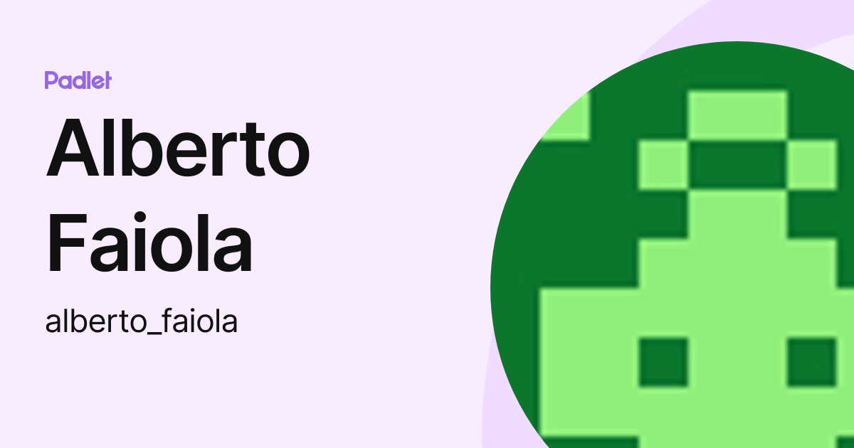Alberto Faiola (alberto_faiola) profile | Padlet