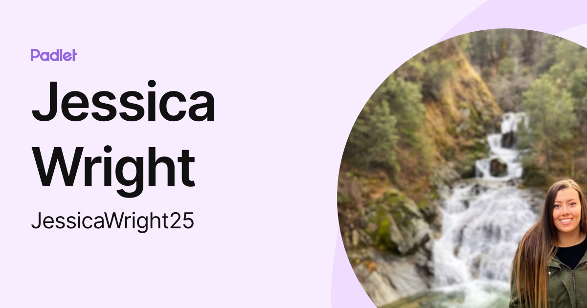 Jessica Wright (JessicaWright25) profile | Padlet