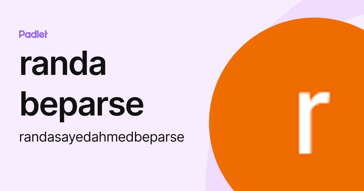 randa beparse (randasayedahmedbeparse) profile | Padlet