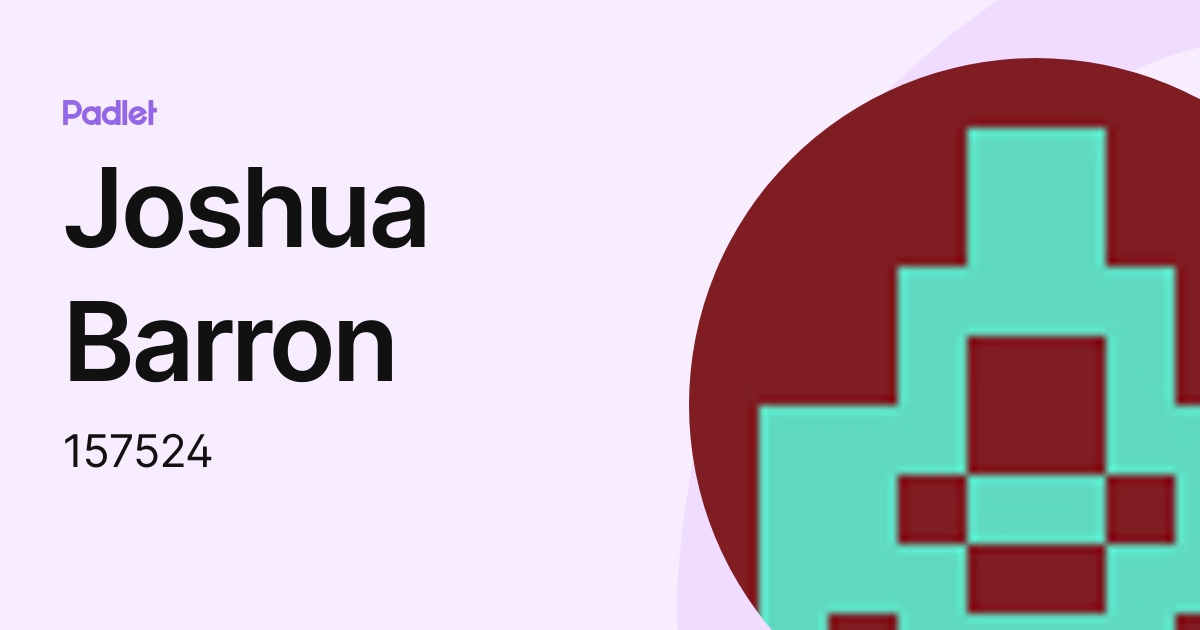 Joshua Barron (157524) profile | Padlet