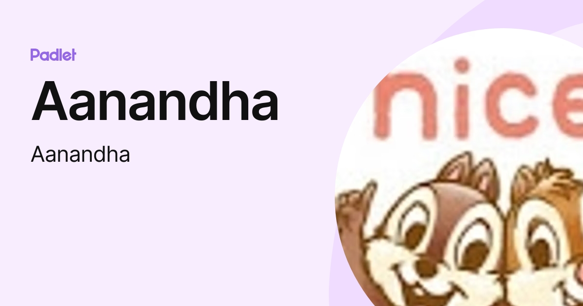 Aanandha (Aanandha) profile | Padlet