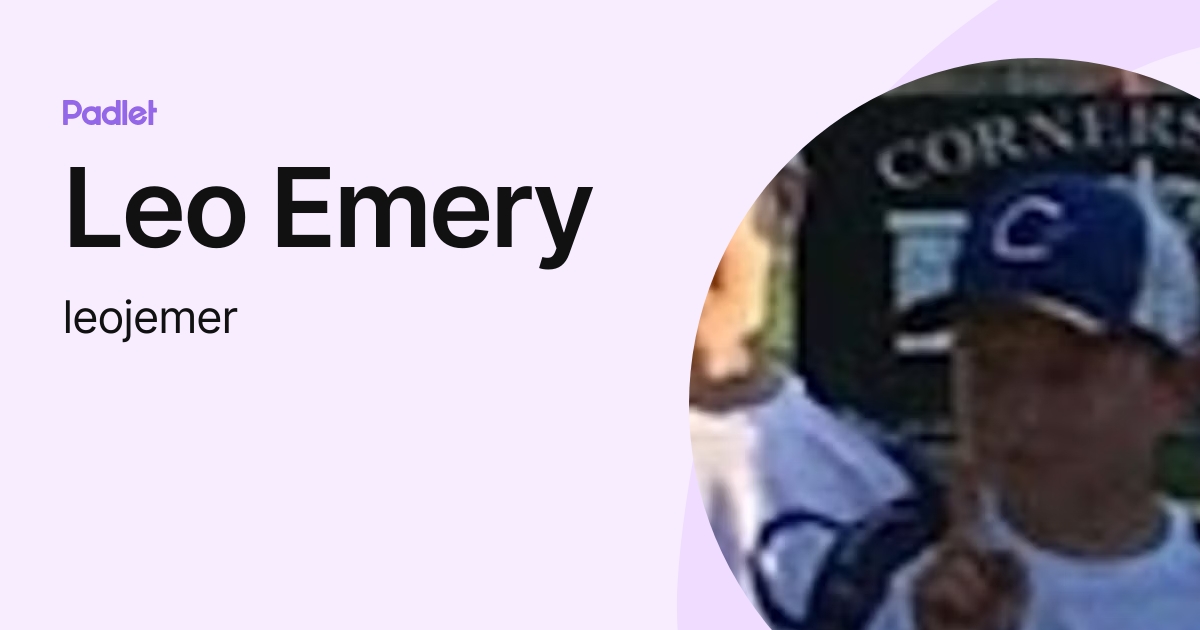 Leo Emery (leojemer) profile | Padlet