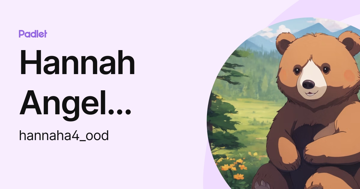 Hannah Angel Jairaj (hannaha4_ood) profile | Padlet