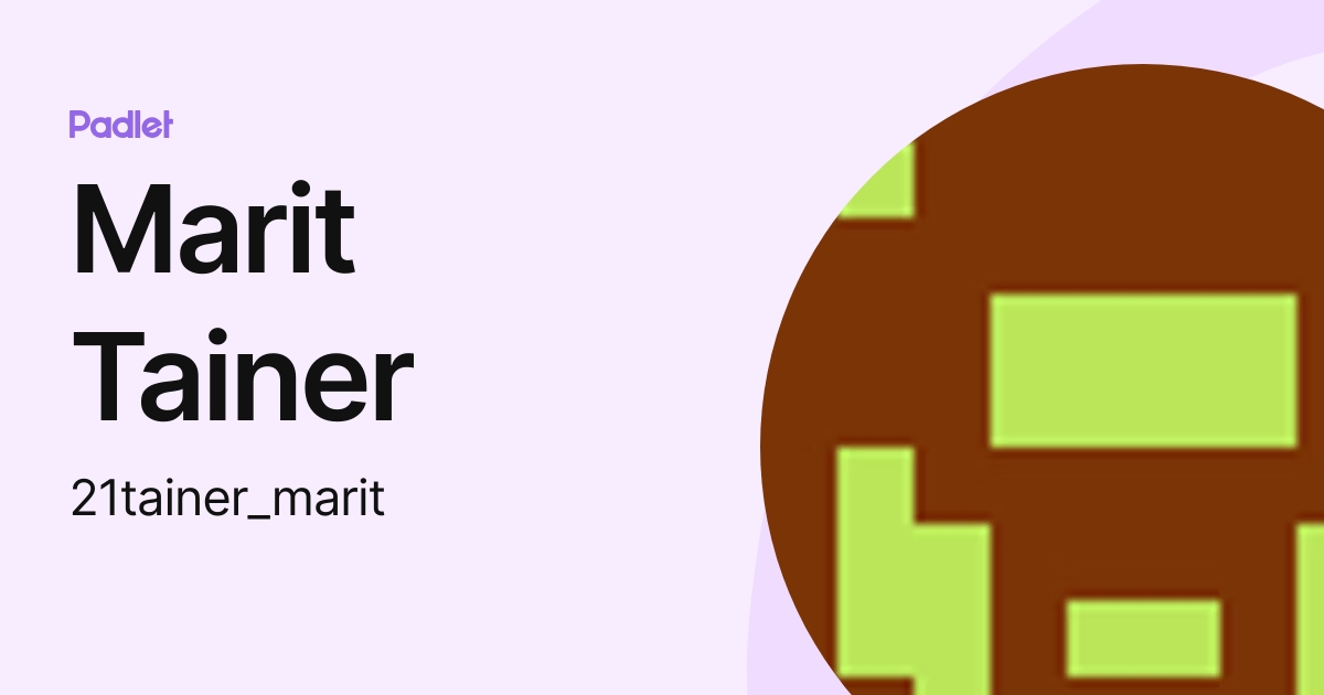 Marit Tainer (21tainer_marit) profile | Padlet
