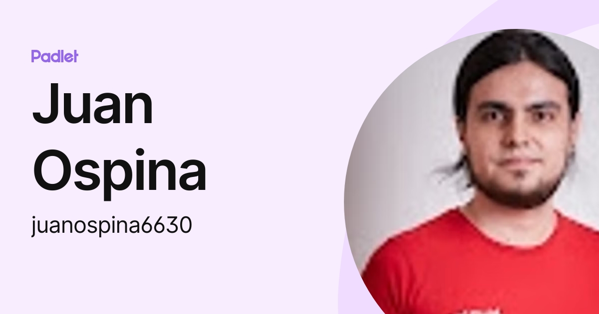 Juan Ospina (juanospina6630) profile | Padlet