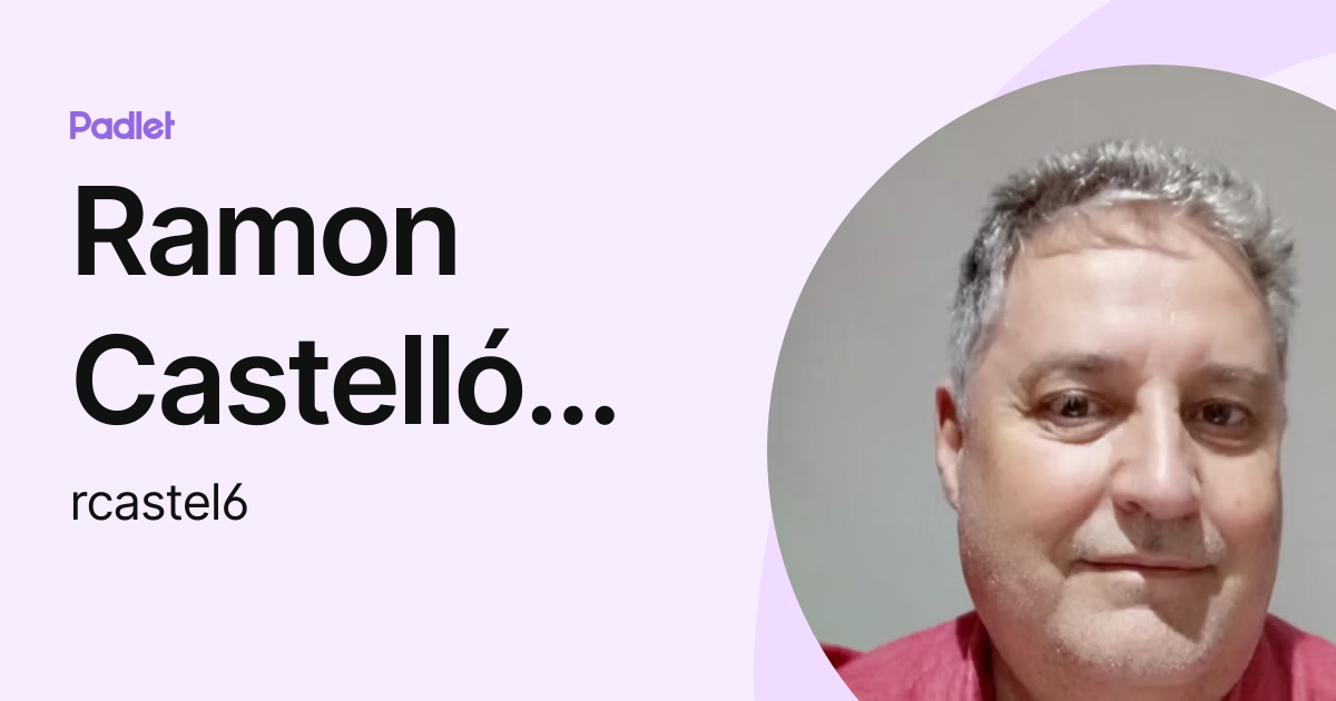 Ramon Castelló Farré (rcastel6) profile | Padlet