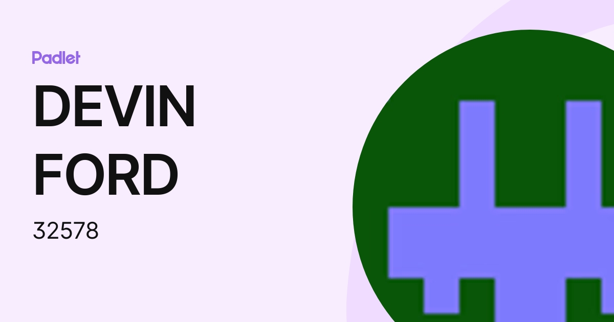 DEVIN FORD (32578) profile | Padlet